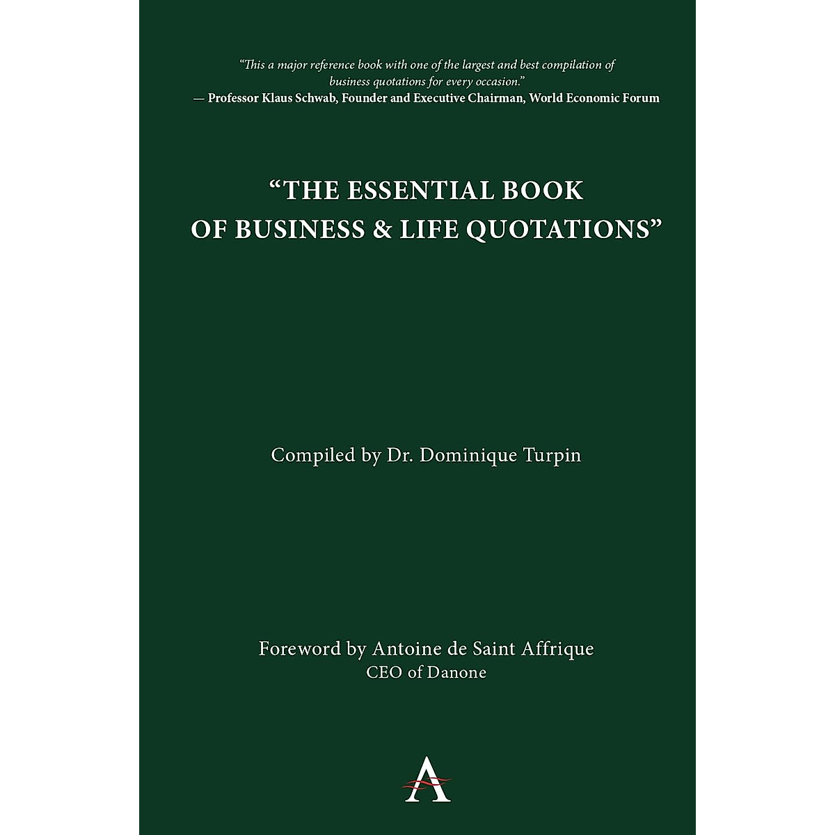 The Essential Book of Business and Life Quotations