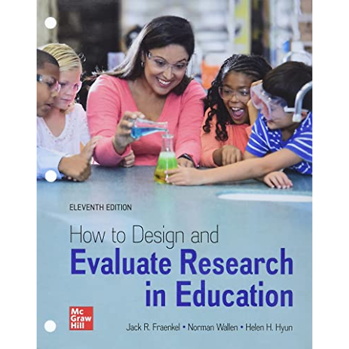 Looseleaf for How to Design and Evaluate Research in Education