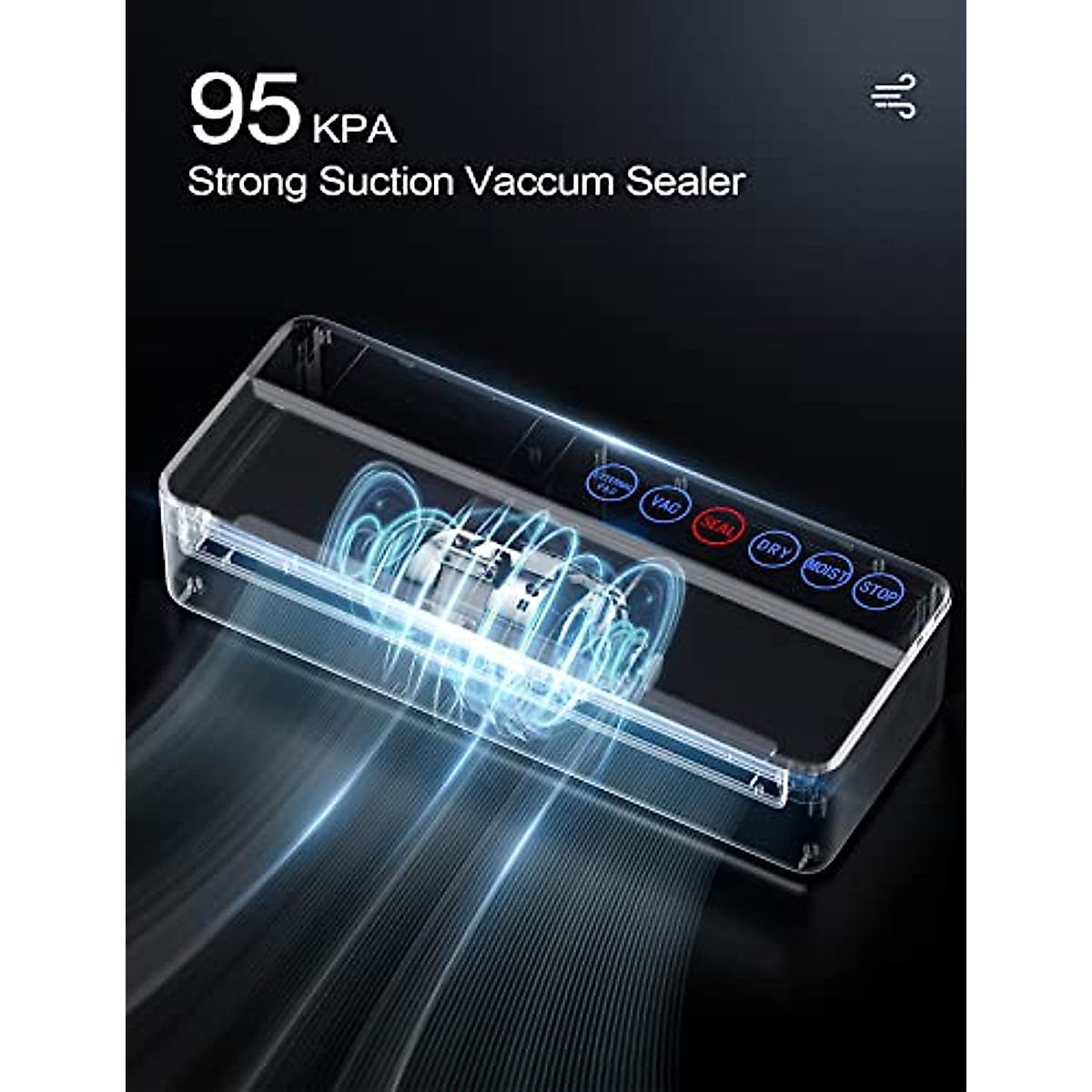 Vacuum Sealer Machine, Food Vacuum Sealer, (95Kpa)Space Saving Vacuum Sealers, With Sealer Bags Seal Food Storage,Dry Moist food Modes, LED Indicator Lights