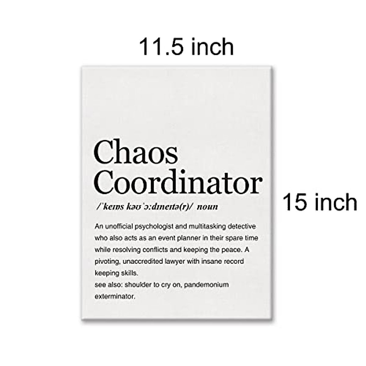 LEXSIVO Chaos Coordinator Definition Print Canvas Wall Art Home Office Decor Modern Minimalist Painting 12x15 Canvas Poster Framed Ready to Hang Funny Staff Pretty Gift