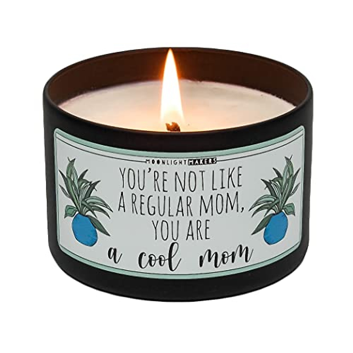 Moonlight Makers You're Not Like A Regular Mom, You Are A Cool Mom Candle, Sea Salt & Orchid Scented Handmade Candle, Natural Soy Wax Candle, 25+ Hour Burn Time, 8oz Tin, Mother's Day Gift
