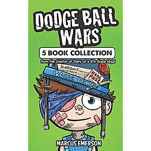 Dodge Ball Wars: 5 Book Collection: From the Creator of Diary of a 6th Grade Ninja