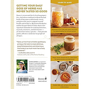 Sweet Remedies: Healing Herbal Honeys