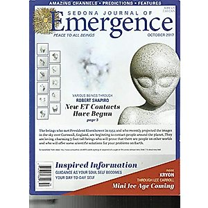SEDONA JOURNAL OF EMERGENCE, PEACE TO ALL BEINGS OCTOBER, 2017 VOL. 27 NO,10