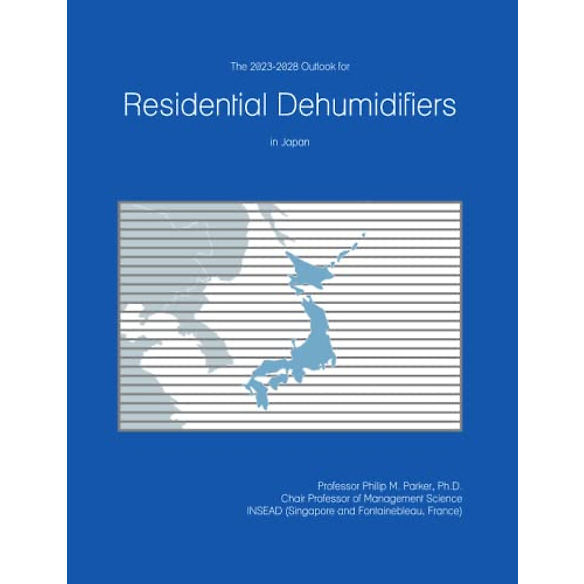 The 2023-2028 Outlook for Residential Dehumidifiers in Japan