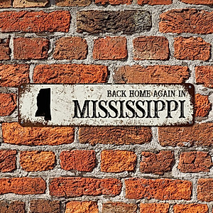 Bomehhjuli Back Home Again in Mississippi Tin Sign Mississippi State Metal Tin Sign Us State Aluminum Sign State Love Retro Chic Plaque Sign Decor for Country Home Kitchen Restaurant 24x6in