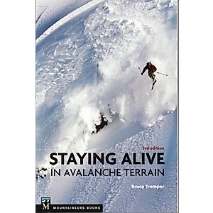 Staying Alive in Avalanche Terrain