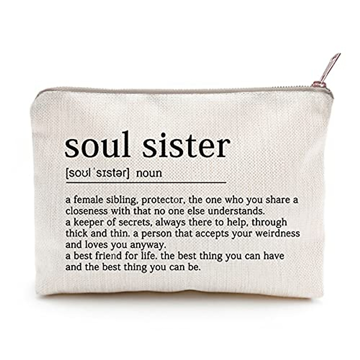 Soul Sister Definition Birthday Gift For Her Soul Sister Gift Bestie Gift Linen Style Make up Bag Birthday Gift for Mum Friends Sister Aunt