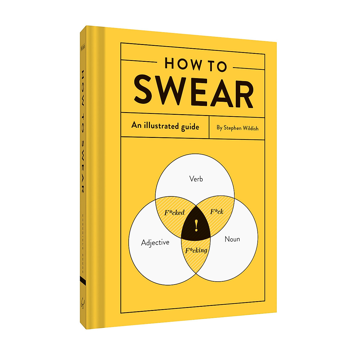 How to Swear: An Illustrated Guide
