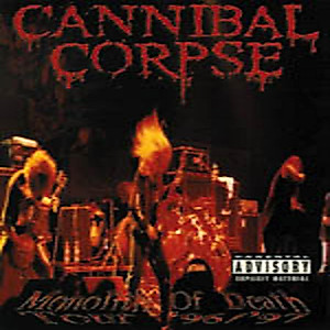 Cannibal Corpse - Monolith Of Death