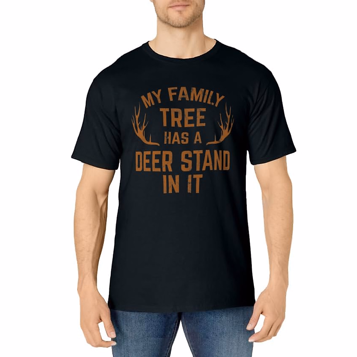 My Family Tree Has A Deer Stand In It Hunting Tshirt T-Shirt