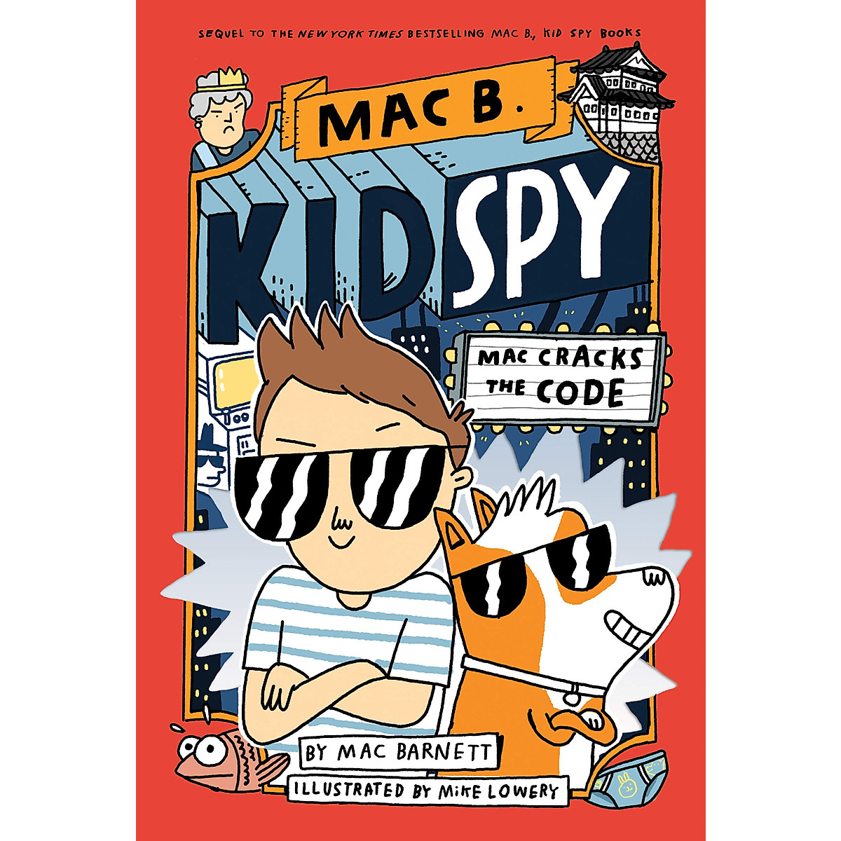 Mac Cracks the Code (Mac B., Kid Spy #4)