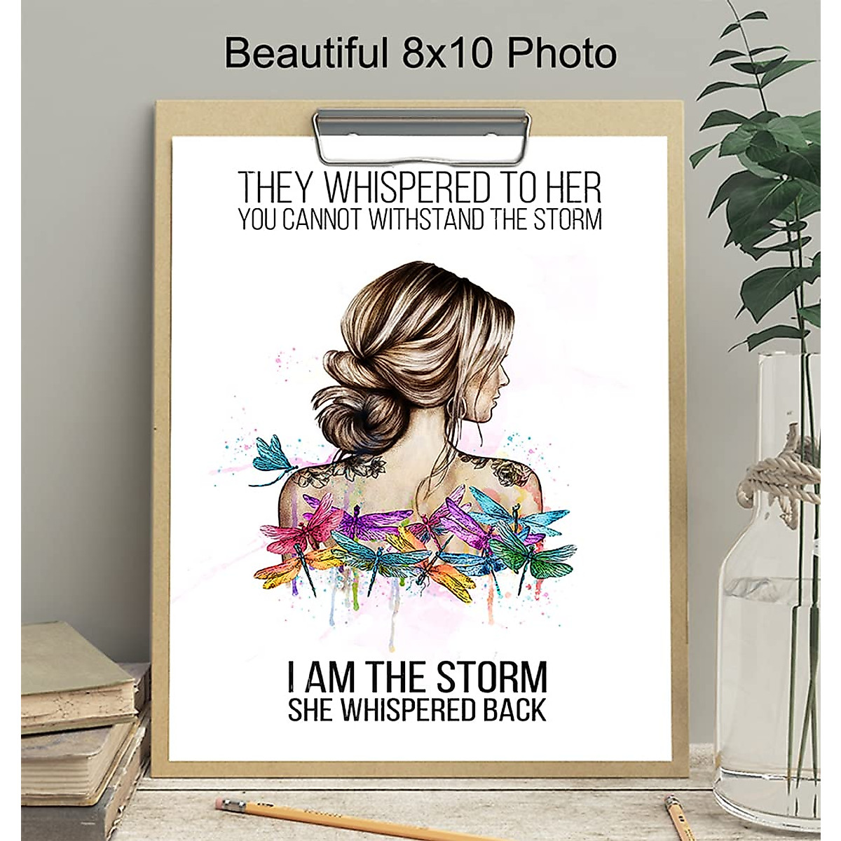 They Whispered to Her You Cannot Withstand The Storm She Whispered Back I Am The Storm Wall Art Decor - Positive Motivational Inspirational Quote - Encouragement Gifts for Women - Boho Dragonfly Print