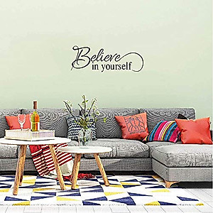Believe in Yourself,Wall Sticker Motivational Wall Decals,Family Inspirational Wall Stickers Quotes