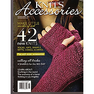 KNITS ACCESSORIES, 2011 (MAKE LITTLE WORKS OF ART) (PLAY WITH STYLE ACCESSORIZE