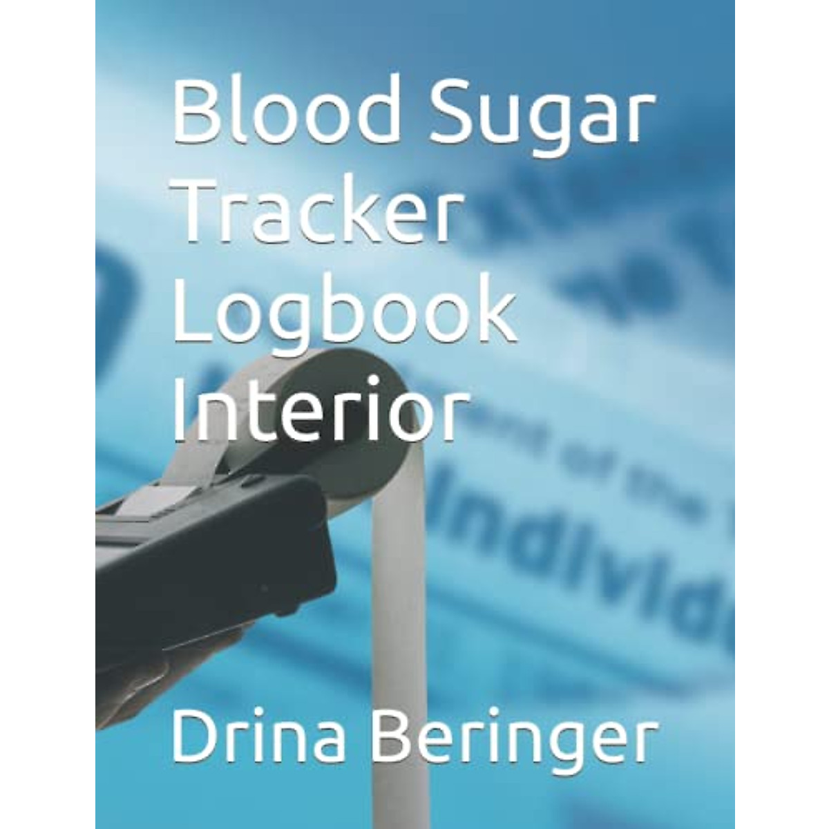 Blood Sugar Tracker Logbook Interior