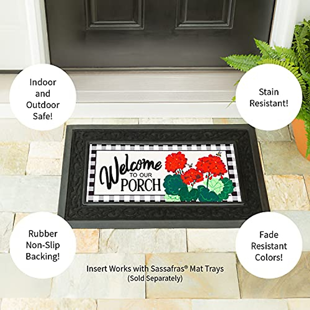 Evergreen Sassafras Welcome to Our Porch Geraniums Interchangeable Entrance Doormat | Indoor and Outdoor | 22-inches x 10-inches | Non-Slip Backing | All-Season | Low Profile | Home Décor