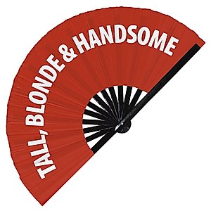 Tall, Blonde & Handsome Hand Fan Foldable Bamboo Circuit Hand Fan Funny Gag Slang Words Expressions Statement Gifts Festival Accessories Rave Handheld Circuit Event Fan Clack Fans (Red)