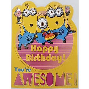Happy Birthday! You're Awesome! Despicable Me Min Funny Greeting Card