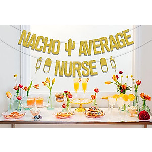 Nacho Average Nurse Banner, Congrats Nurse BSN/RN Grad Party Decorations, 2024 Nurse Medical School Graduation Decor, Congrats Grad Class of 2024 Nursing School Graduation Party Supplies