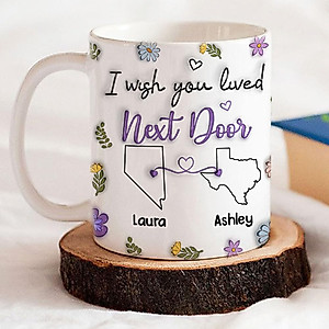 Wrappiness I Wish We Lived Closer Mug - Bestie Personalized Custom 3D Printed Cup - Long Distance Friendship Mug for Friends, BFF, Sisters, Custom State to State Gift for Best Friends