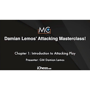 MASTERCLASS - Damian Lemos' Attacking Masterclass – GM Damian Lemos - Over 10 Hours of Content! Instructional Chess DVD