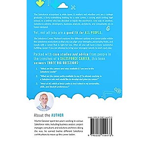 The Salesforce Career Playbook: A Practical Guide for Starting and Advancing Your Career on the World's Friendliest and Fastest-Growing Tech Platform