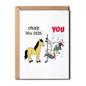 EruditeGifts Other 70Yr Olds You - 70Th Birthday Card - Dancing Unicorn Birthday - Hilarious 70Th Birthday Card - Other 70 Year Olds - Lovely Unicorn - Happy Birthday, 5 x 7 inches