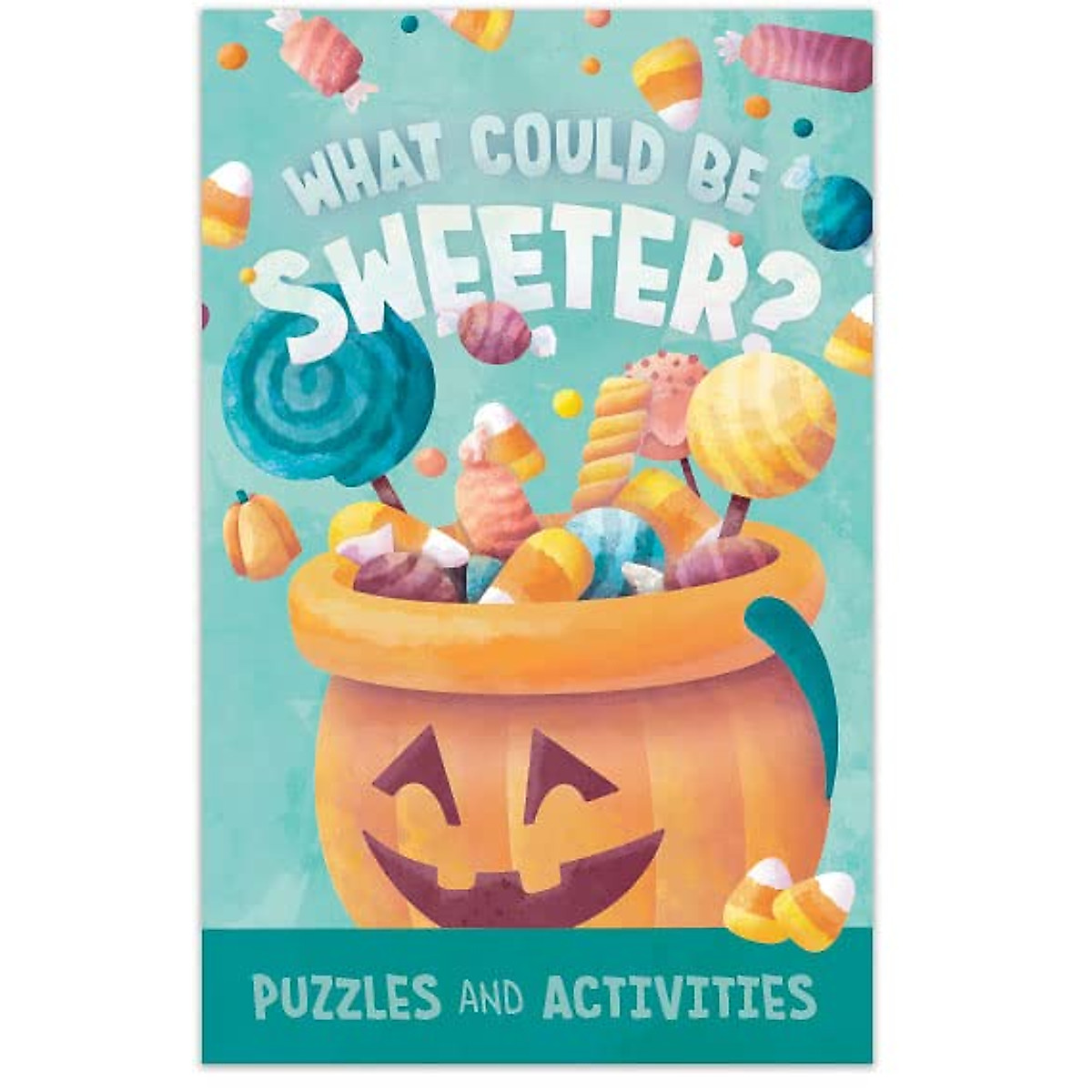 What Could Be Sweeter? (Gospel Tract - Packet of 100 - NKJV)