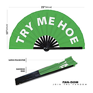 Try Me Hoe Hand Fan Foldable Bamboo Circuit Hand Fan Funny Gag Slang Words Expressions Statement Gifts Festival Accessories Rave Handheld Circuit Event Fan Clack Fans (Green)