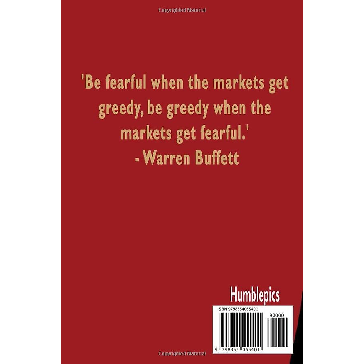 1101 Warren Buffet Charlie Munger and Benjamin Graham quotes and sayings for the Intelligent Investor: Financial wisdom to become rich