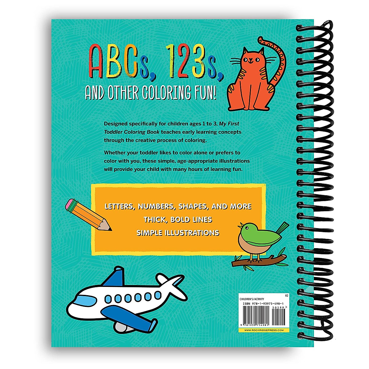 My First Toddler Coloring Book: Fun with Numbers, Letters, Shapes, Colors, and Animals! (Kids coloring activity books)