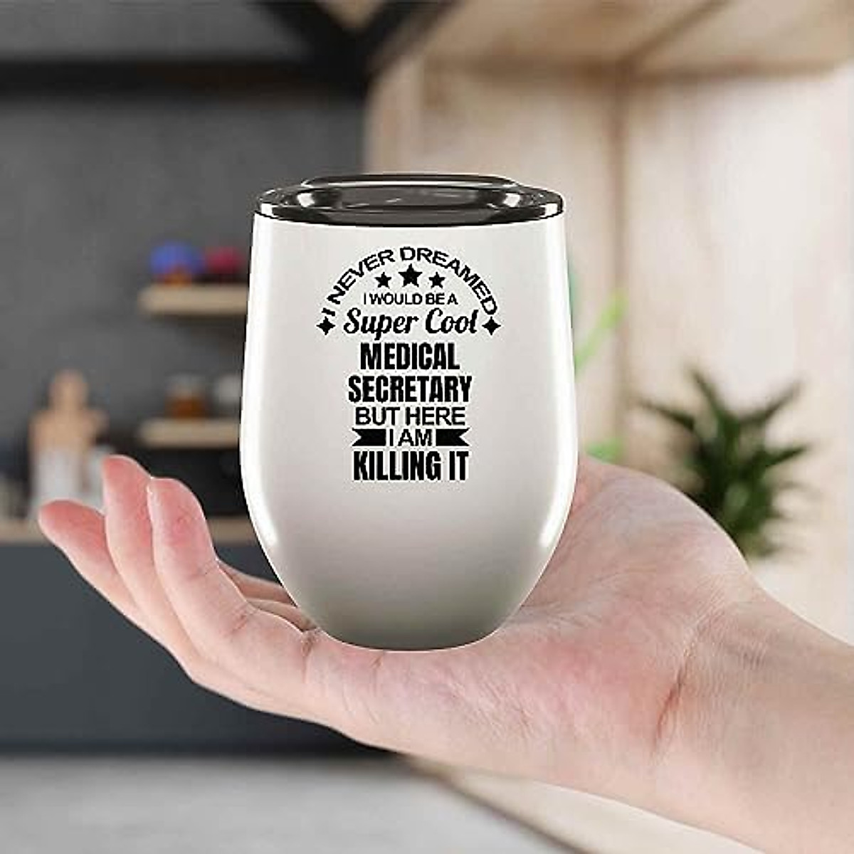 Humorous Gift Inspirational Professionals Coffee Mug Gift For Daughter - Medical Secretary 12oz Wine Tumbler Cup
