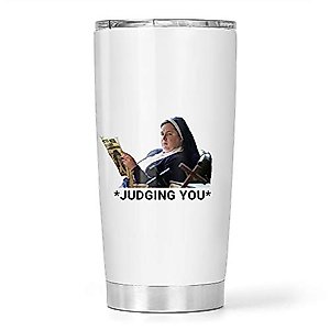 Sister Michael Derry Girls Judging You Stainless Steel Tumbler 20oz Travel Mug