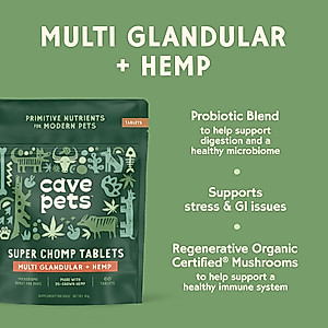 Cave Pets, Super Chomp Tablets, Dog Probiotic Supplement for Digestive Health and Natural Relaxation, Multi-Glandular & Hemp, 60 Tablets