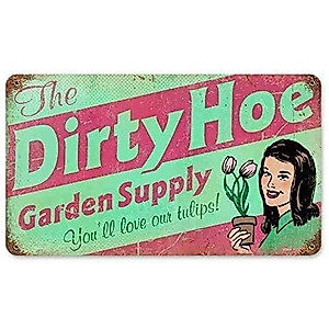 Retro Dirty Hoe Garden Supply Metal Tin Sign Vintage Coffee Wall Coffee Bar Decor 8x12 Inch Tin Sign Wall Decoration