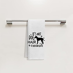 It’s Not Dog Hair It’s Great Dane Glitter Hand Towels Kitchen Towels Dish Towels,Funny Dog Decor Towels,Dog Lovers Dog Mom Girls Women Gifts