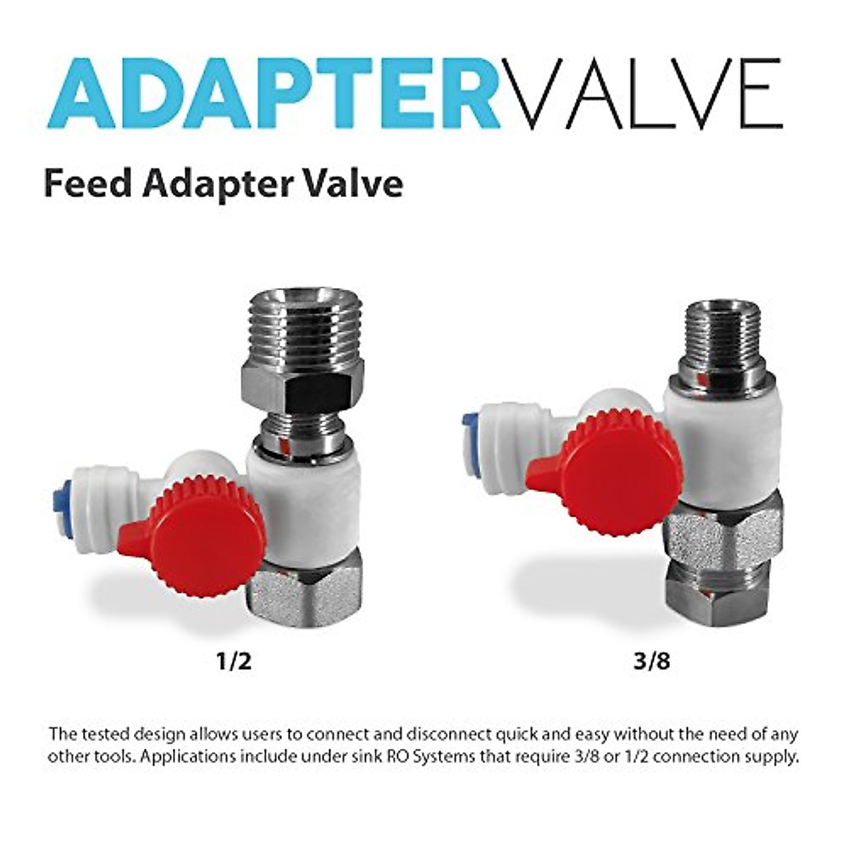 Express Water RO Feed Adapter Valve Quick Connect for Undersink Reverse Osmosis System Fits Both 3/8" & 1/2" Connection