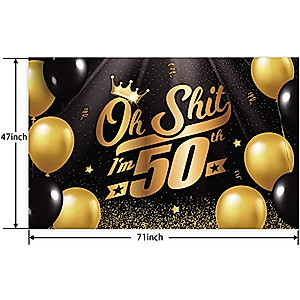 Oh S*hit I’m 50th Banner Backdrop Black Gold Balloons Crown Confetti Hallo Fifteen Cheers to 50 Years Old Theme Decorations Decor for Man Woman Happy 50th Birthday Party Anniversary Supplies