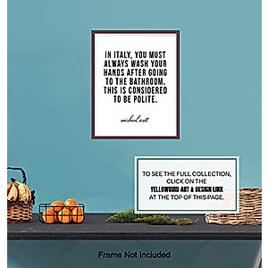 Michael Scott, The Office Bathroom Decorations - Bath Wall Decor - Funny Bathroom Decor - Wash Your Hands Restroom Sign - Unique Original Housewarming Gag Gift - Humorous Bathroom Wall Art - Unframed