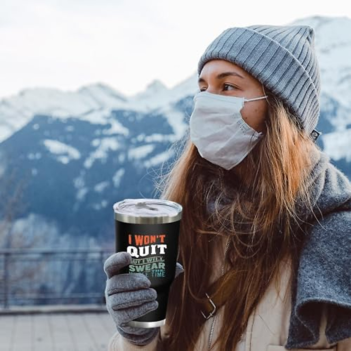 I Won't Quit But I Wills Swears The Wholes Time Coffee Tumbler Insulated For Moms Sports