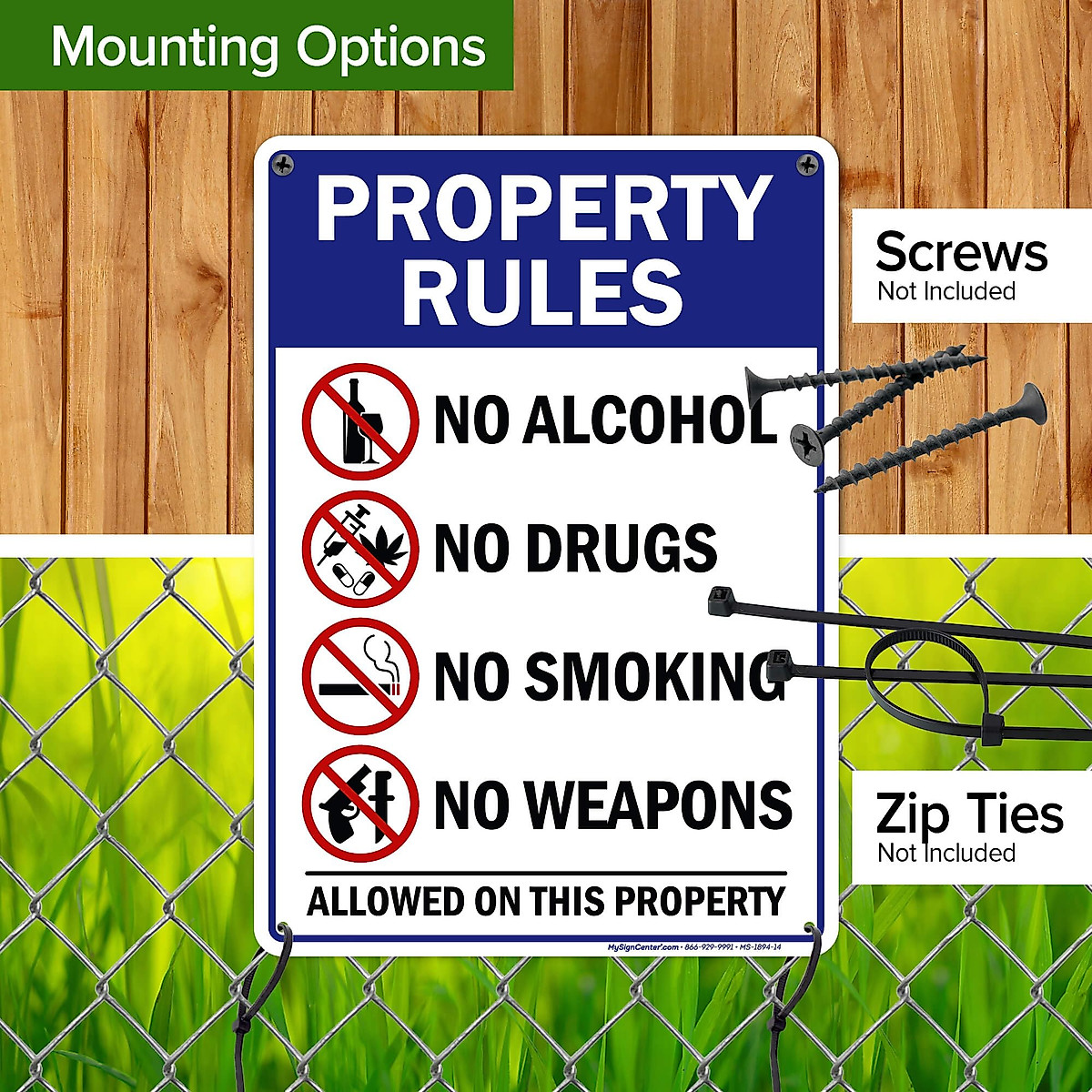 Property Rules Sign No Alcohol, No Drugs, No Weapons, No Smoking, Allowed on This Property Sign, 10x14 Inches, Rust Free .040 Aluminum, Fade Resistant, Made in USA by My Sign Center