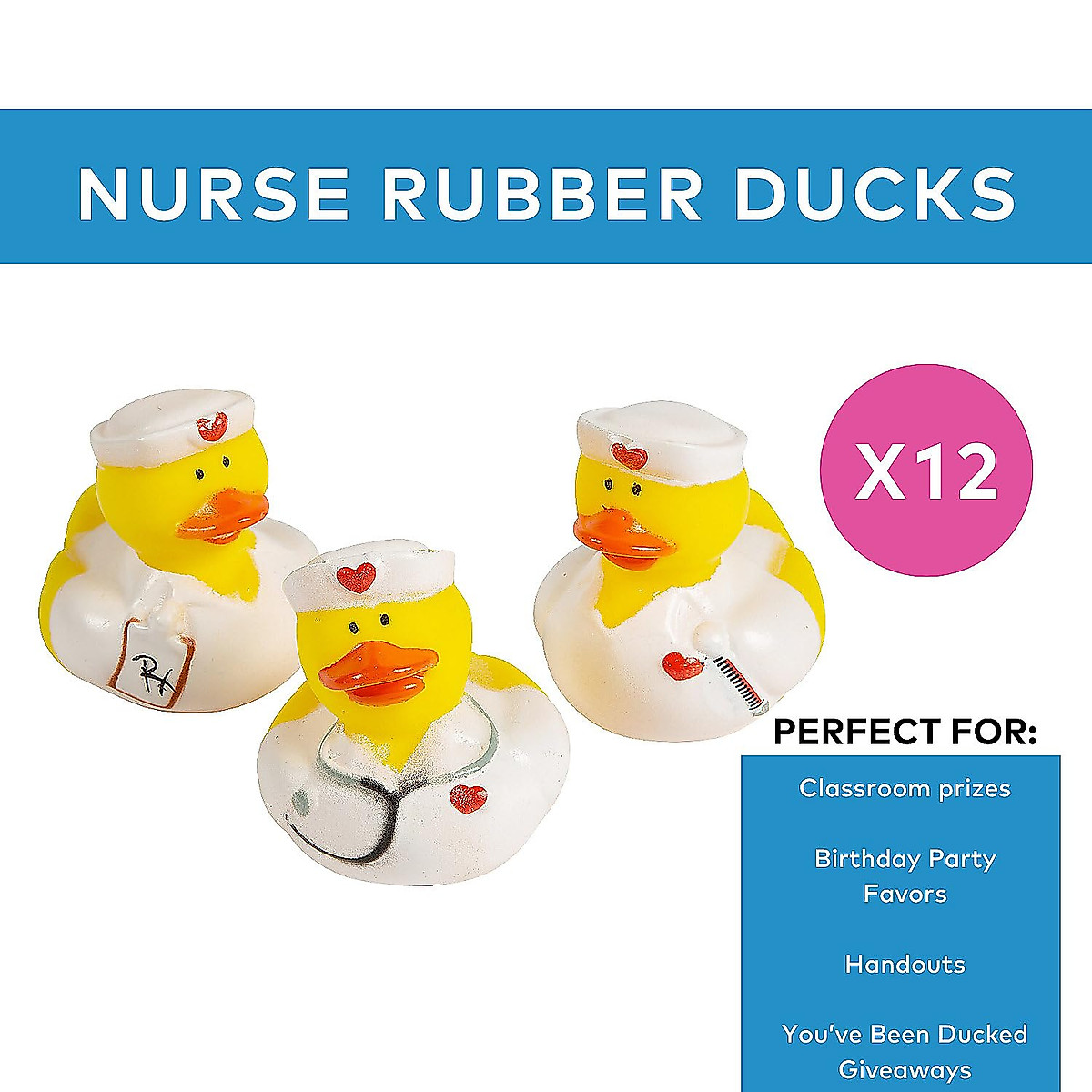 Fun Express 12 Pieces, Nurse Rubber Duckies - 12 Ducks | Nurse's Week Gifts | Nurse Appreciation | Nursing Student Gifts
