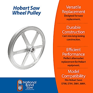 Hobart Saw Wheel Pulley, Replaces 109653 or A290863 for Models 5700, 5701, 5801, 6801