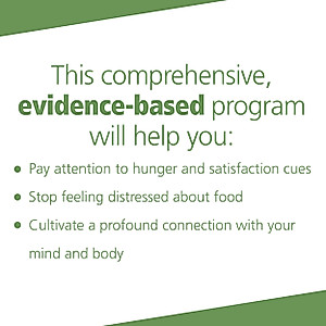 The Intuitive Eating Workbook: Ten Principles for Nourishing a Healthy Relationship with Food (A New Harbinger Self-Help Workbook)