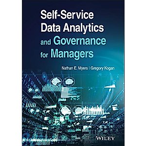 Self-Service Data Analytics and Governance for Managers