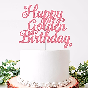 Happy Golden Birthday Cake Topper Rose Gold Glitter 14th 16th 18th 30th 50th 60th Birthday Anniversary Party Supplies for Kids Adults Birthday Party Decorations