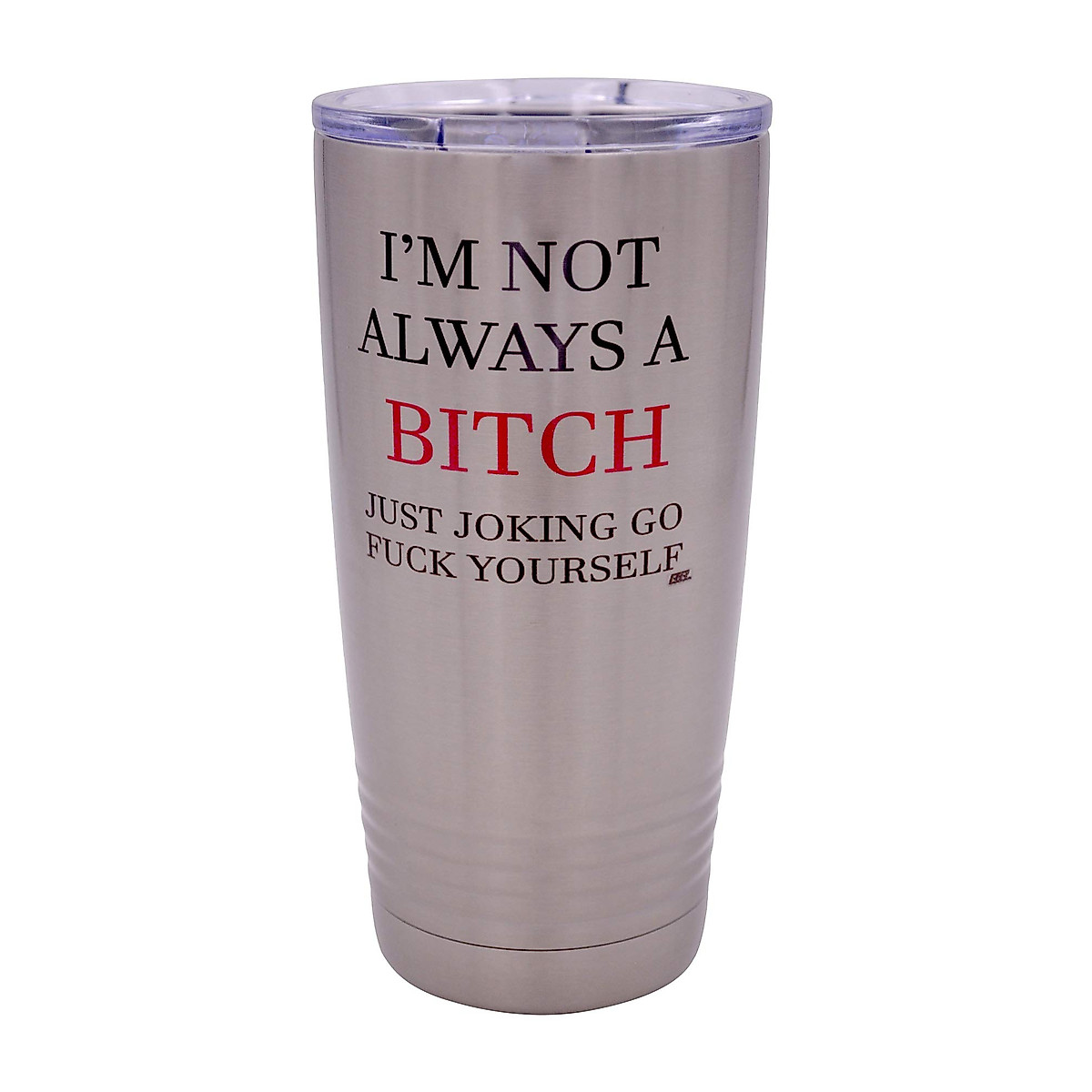 Rogue River Tactical Funny Not Always Just Kidding for Her Large 20 Ounce Travel Tumbler Mug Cup with Lid Vacuum Insulated Hot or Cold Sarcastic Work Gift