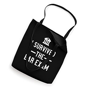 I Survived The Bar Exam -- Tote Bag