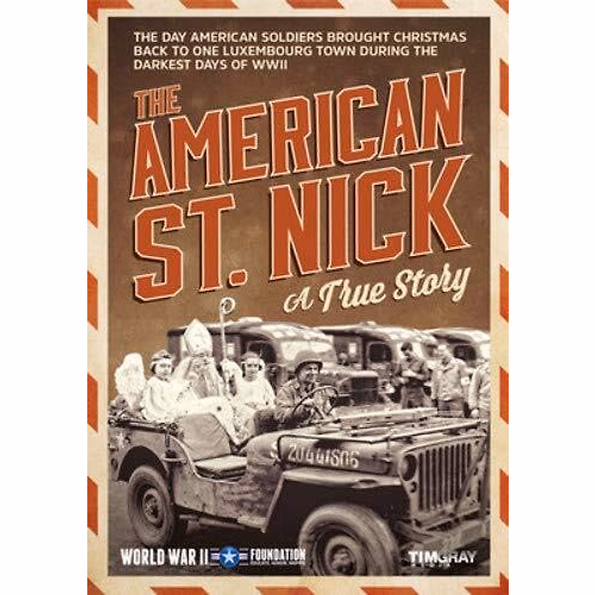The American St. Nick The True Story of American Gis